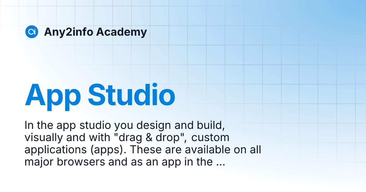 App Studio | Any2info Academy