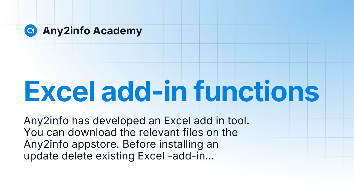 Excel add-in functions | Any2info Academy