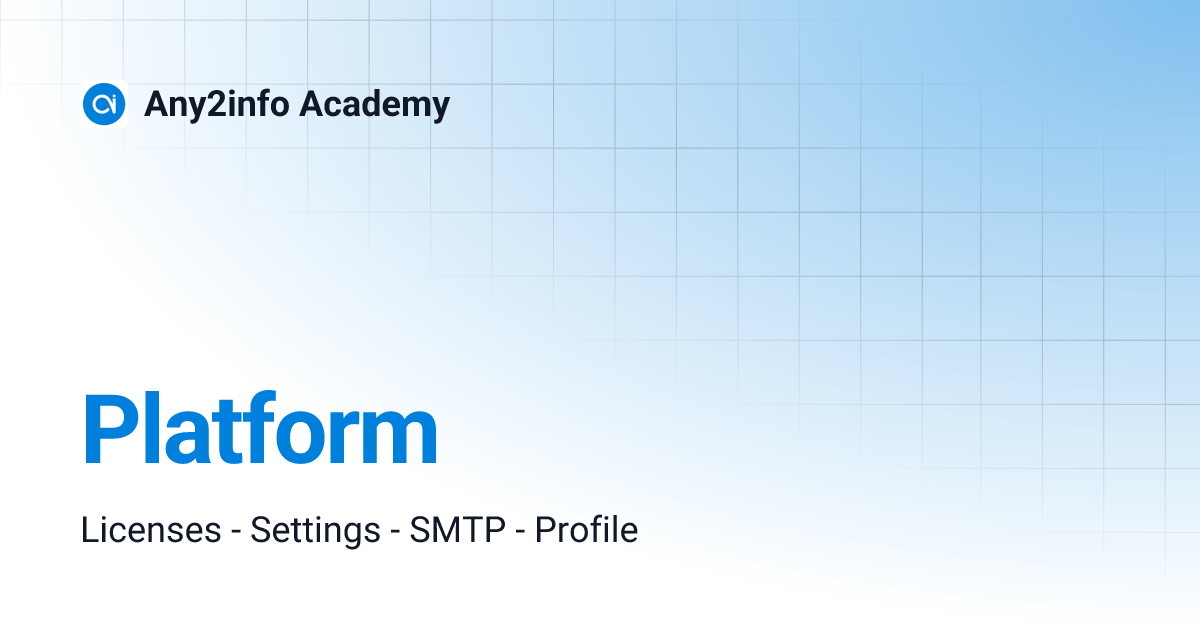 Platform | Any2info Academy
